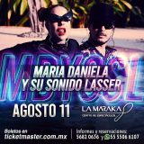 María Daniela y su sonido Lasser se apoderan de “La Maraka” con su ...